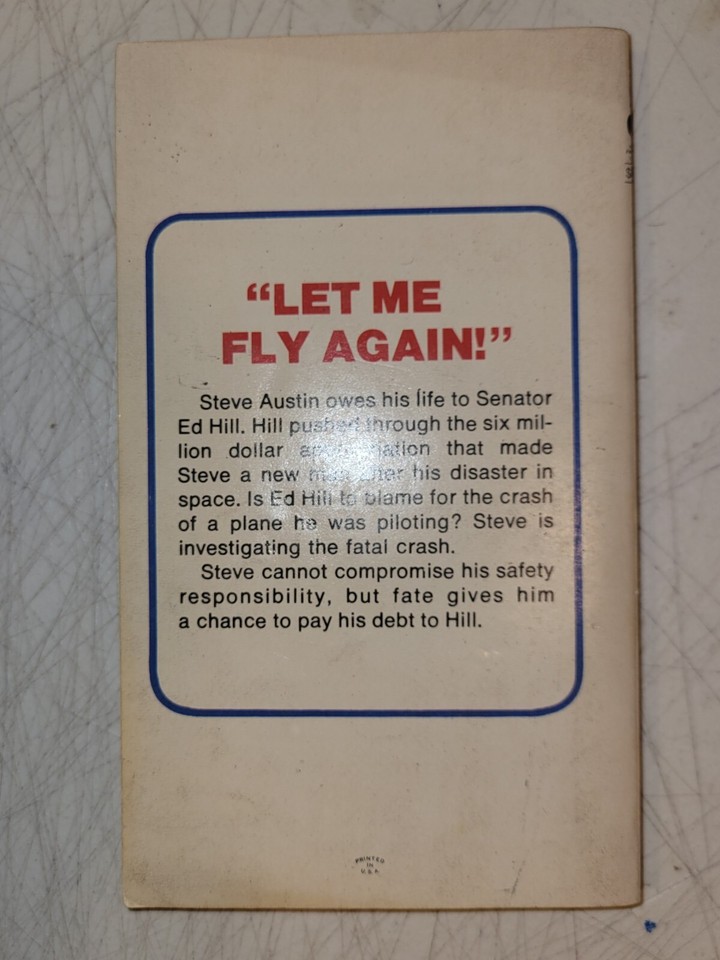 SIX MILLION DOLLAR MAN # 4 PILOT ERROR BY JAY BARBREE 1975 WARNER TV ...