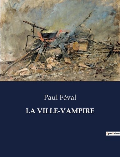 La Ville-Vampire by Paul F?val Paperback Book 9791041838103| eBay