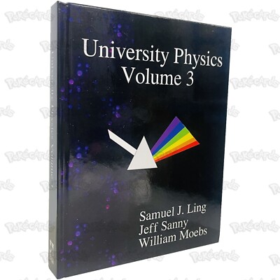 University Physics Volume 3 by Samuel J. Ling (Book) (#B00055) | eBay ...