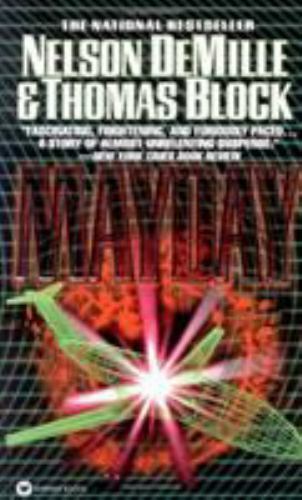 Mayday by Thomas Block and Nelson DeMille (1998, Mass Market, Reprint ...