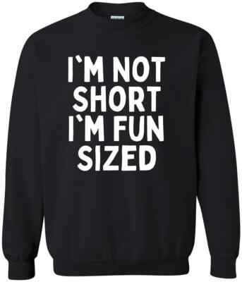 I'm Not Short I'm Fun Sized Funny Sarcastic Trendy Friends Family Gift ...