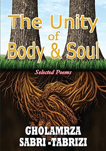 The Unity of Body and Soul 9781312331327| eBay