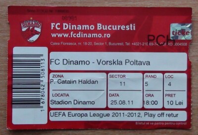 Tickets Dynamo Bucharest, Romania - Vorskla Poltava, Ukraine 2011 | eBay