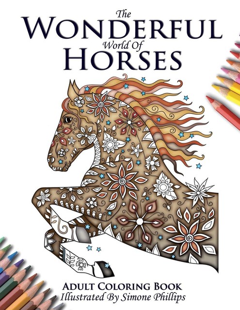 The Wonderful World of Horses - Adult Coloring / Colouring Book von ...