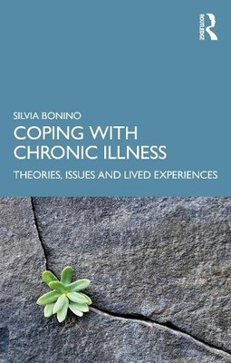 Silvia Bonino Coping with Chronic Illness (Poche) | eBay