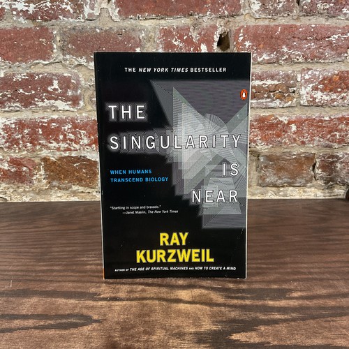 Singularity Is Near: When Humans Transcend Biology By Kurzweil, Ray ...