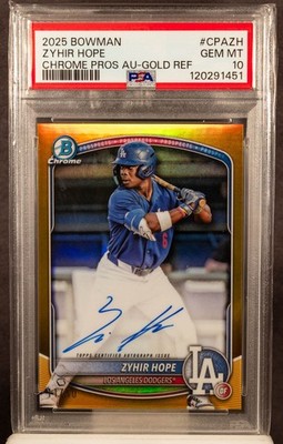 ZYHIR HOPE 2025 Bowman Chrome Gold Refractor 1st RC Auto 11/50 PSA 10 ...