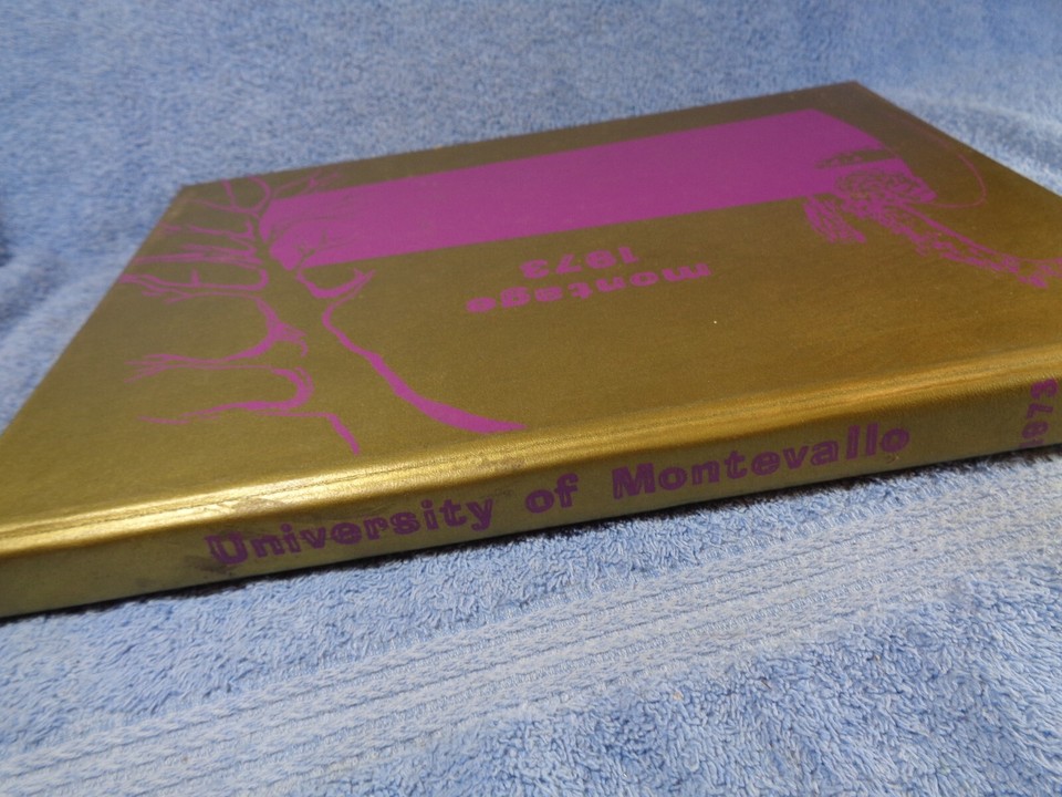 1973 University of Montevallo Alabama MONTAGE College Annual Classmate ...