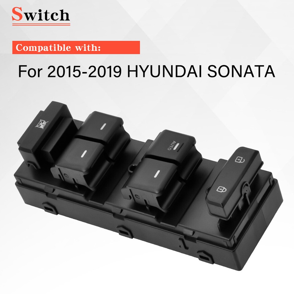 For Hyundai Sonata 2015-19 Car Left Driver Side Door Window Switch ...