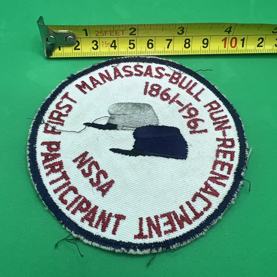 Vintage Manassas Bull Run Reenactment Patch NSSA 1st Participant 1961 ...