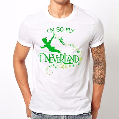 I'm so Fly I Neverland T-Shirt. Peter-Pan Inspired Funny Weed 420 ...