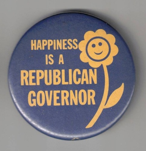 Happiness Is a Republican Governor Unidentified political campaign ...