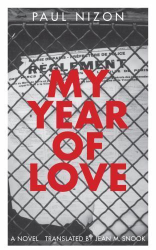 My Year of Love by Paul Nizon and Jean M. Snook (2013, eBook) for sale ...