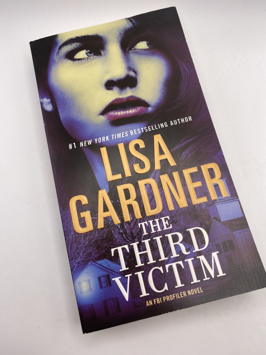 Lisa Gardner Book FBI Profiler Series #7) By Lisa Gardner Thriller ...
