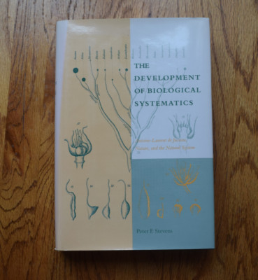 Peter F. Stevens - The Development of Biological Systematics - HC/DJ ...