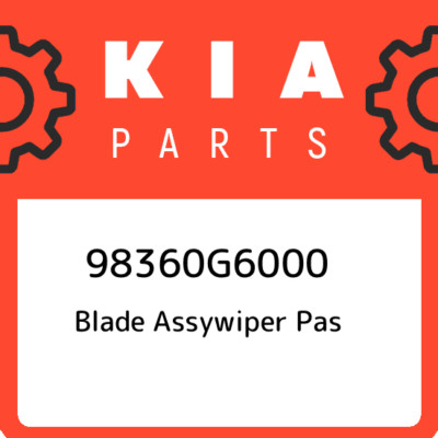 98360G6000 Kia Blade assywiper pas 98360G6000, New Genuine OEM Part | eBay