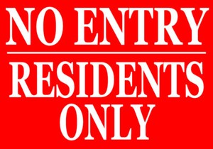 NO ENTRY RESIDENTS ONLY Metal SIGN NOTICE keep out flats property ...