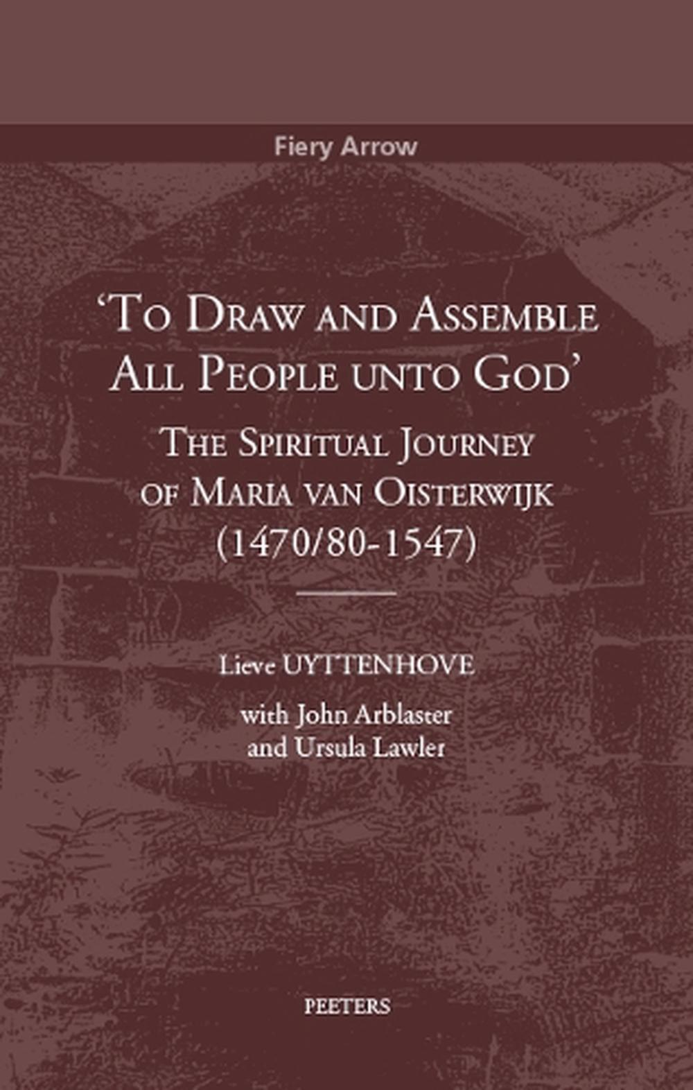 Fiery Arrow Ser.: 'to Draw and Assemble All People unto God' : The ...