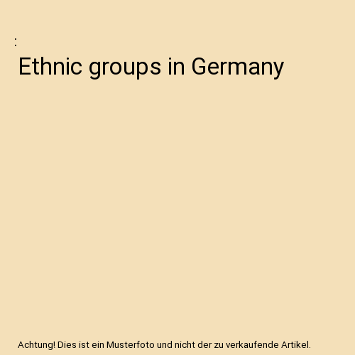 Ethnic groups in Germany 9781156463062 | eBay