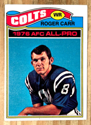 1977 TOPPS ROGER CARR CARD#440 BALTIMORE COLTS LOUISIANA TECH | eBay