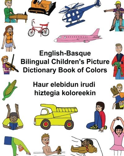 English-Basque Bilingual Children's Picture Dictionary Book of Colors ...