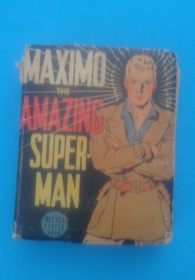 MAXIMO THE AMAZING SUPER-MAN BIG LITTLE BOOK #1436 1940 SUPERHERO 1ST ...