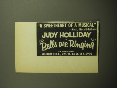 1958 Bells are Ringing Musical Ad - A Sweetheart of a Musical | eBay