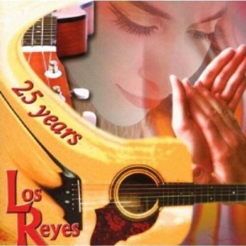 LOS REYES 25 YEARS: BEST OF LOS REYES NEW CD 8711255246328| eBay