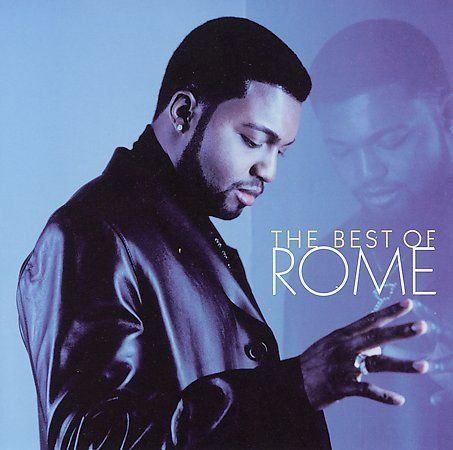 The Best of Rome * by Rome (R&B) (CD, Feb-2006, BMG Special Products ...