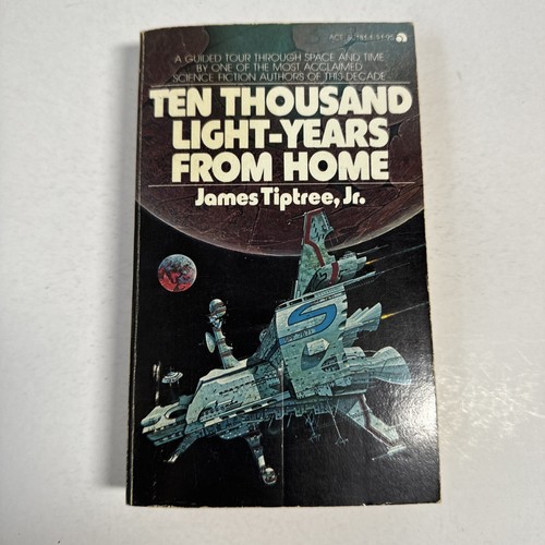 James Tiptree Jr. Ten Thousand Light-Years from Home, Ace, 1978 | eBay