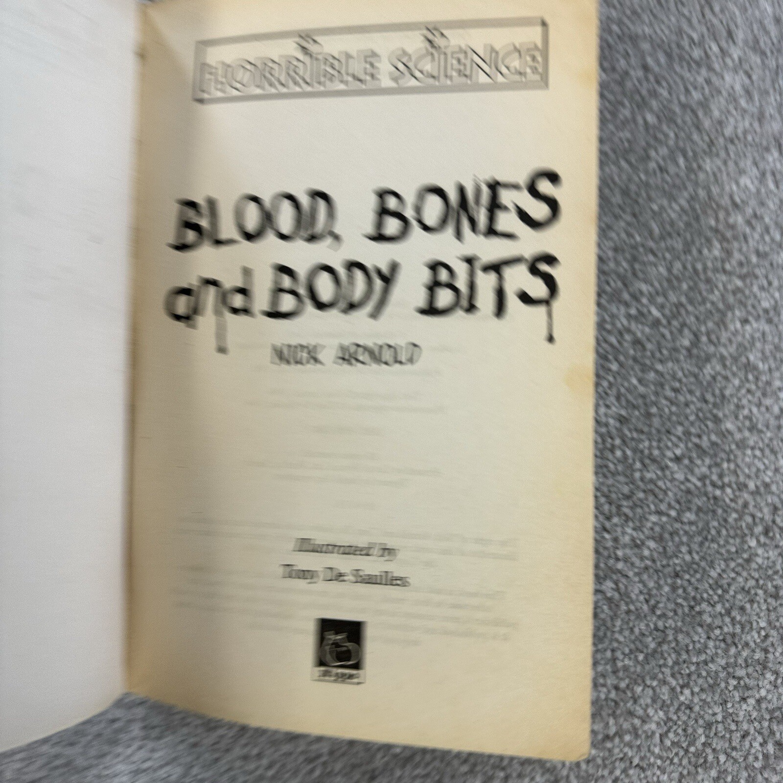 Horrible Histories Blood Bones And Body Bits Nick Arnold Paperback Book ...