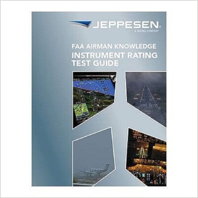 Jeppesen FAA Airman Knowledge Instrument Rating Test Guide ...