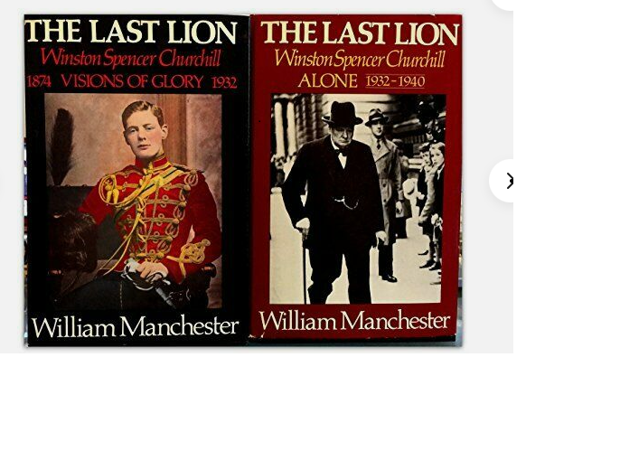 The Last Lion: Winston Spencer Churchill (2 Volumes) by William ...