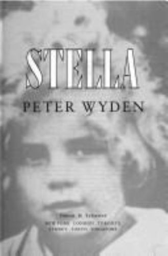 Stella by Peter Wyden (1992, Hardcover) for sale online | eBay