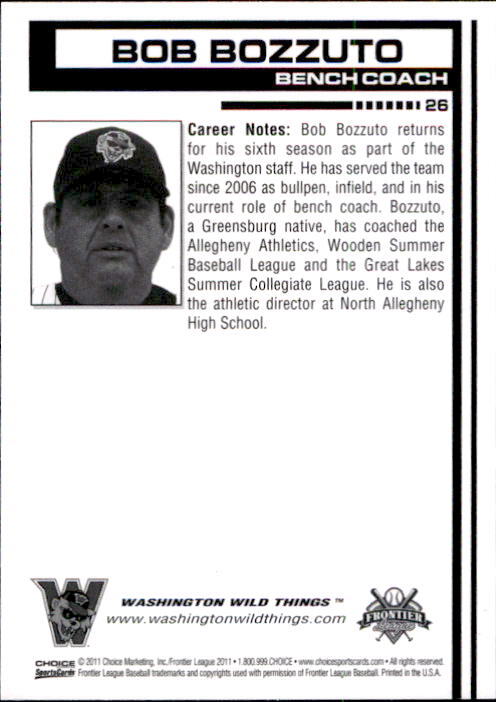 2011 Washington Wild Things Choice #26 Bob Bozzuto North Allegheny High ...