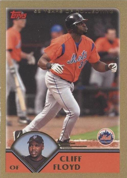 2003 Topps - Cliff Floyd #372 Gold /2003 for sale online | eBay