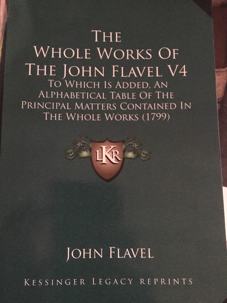 The Whole Works Of The John Flavel V4 Two Which Is Added 1799 Paperback ...