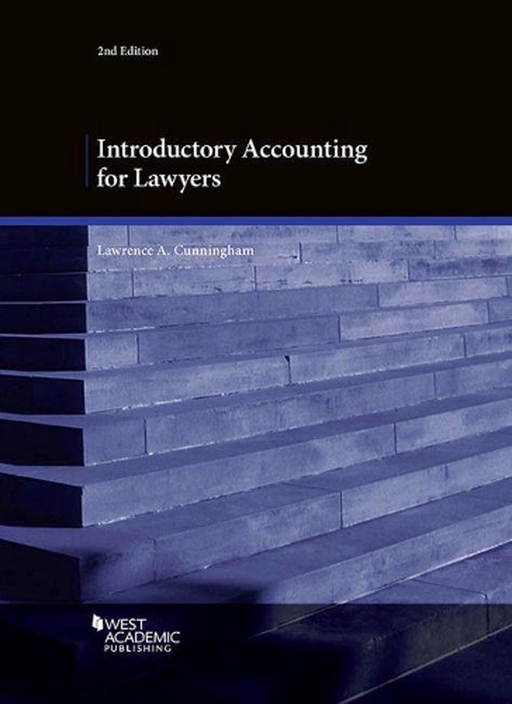 Introductory Accounting for Lawyers by Lawrence A. Cunningham (English ...