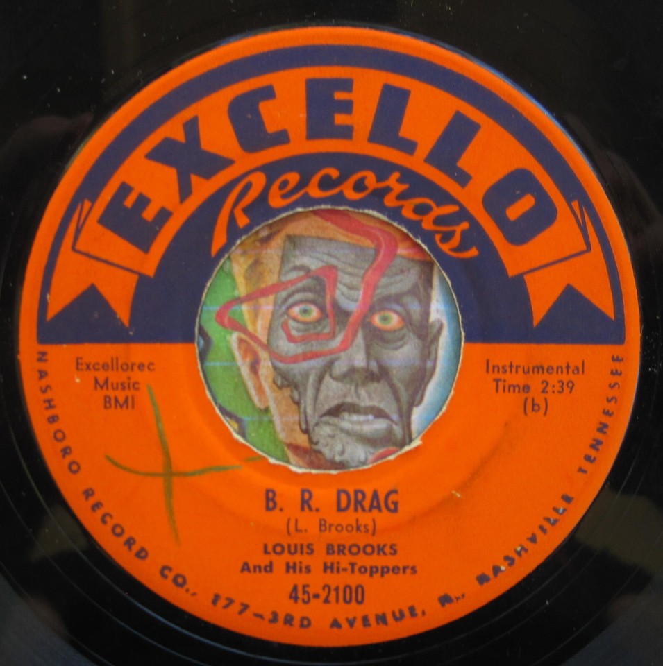 HEAR Louis Brooks 45 X-Cello Rock / R.B. Drag EXCELLO R&B tittyshaker ...