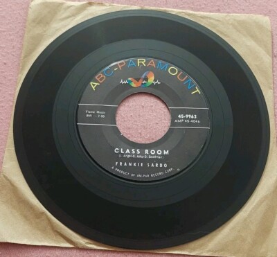 Frankie Sardo 45 Class Room / Fake Out ABC-Paramount 45-9963 solid vg ...