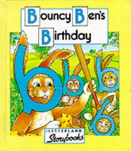 Bouncy Ben's Birthday (Letterland) By Richard Carlisle | eBay