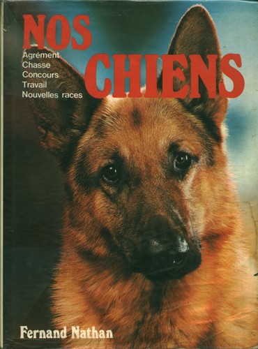 Livre nos chiens collectif Fernand Nathan 1977 book. | eBay