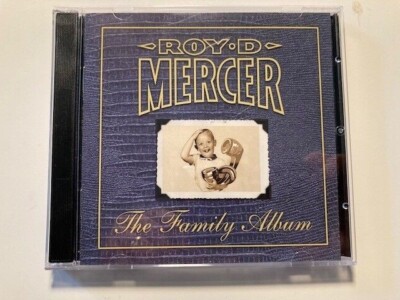 CDs--ROY D MERCER--FAMILY ALBUM + HITS THE ROAD---FREE SHIPPING ...