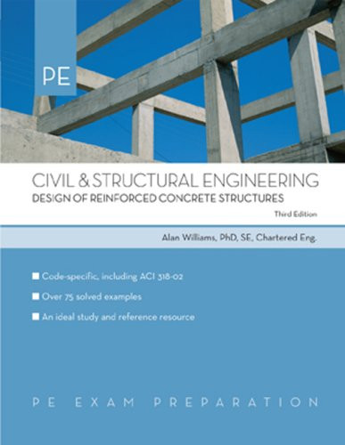 CIVIL & STRUCTURAL ENGINEERING: DESIGN OF REINFORCED By Alan Williams ...
