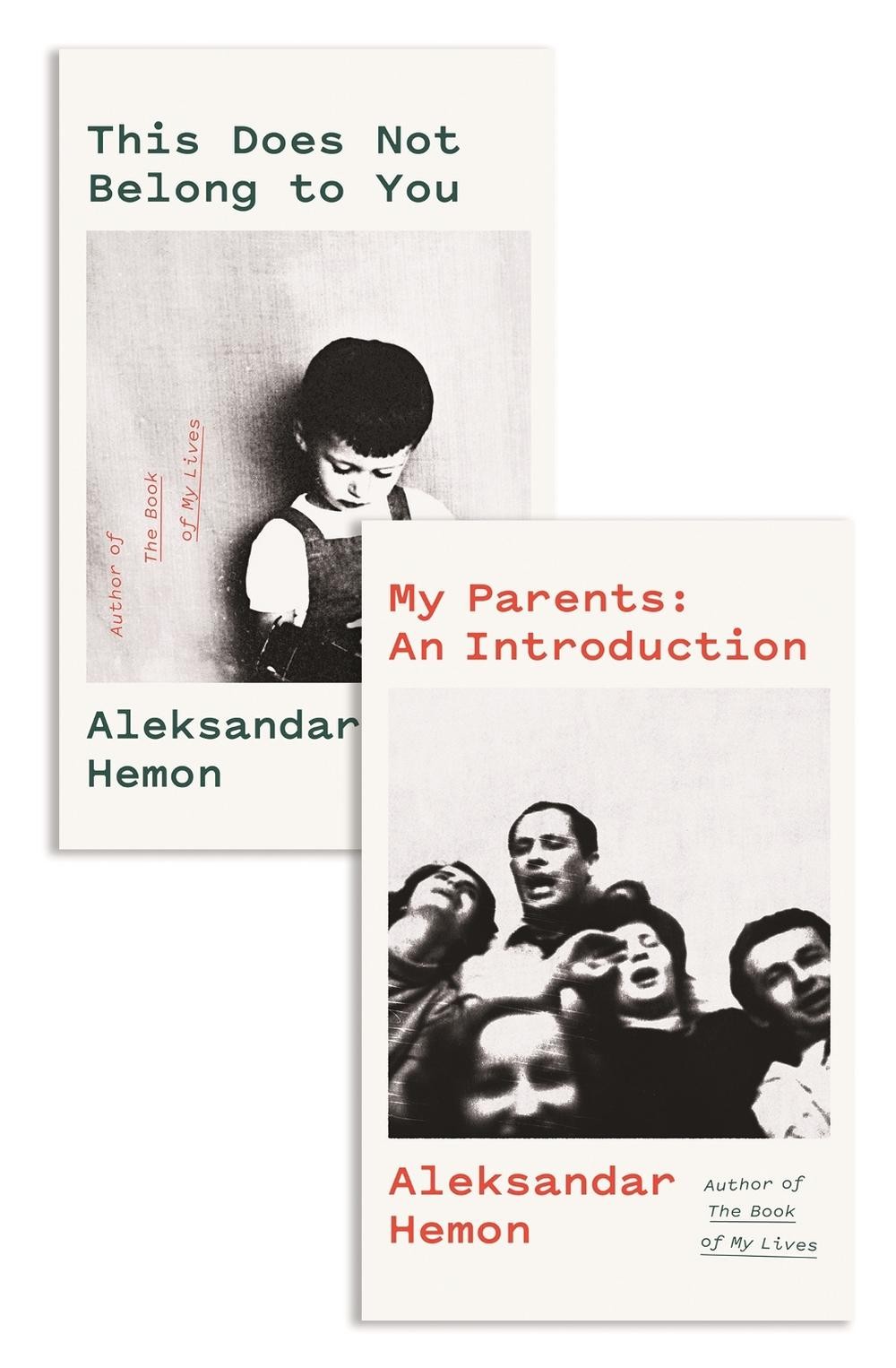 My Parents: An Introduction / This Does Not Belong to You by Aleksandar ...