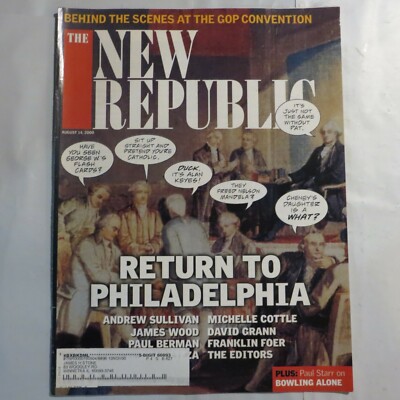 The New Republic Magazine 2000 August GOP Convention Philadelphia ...