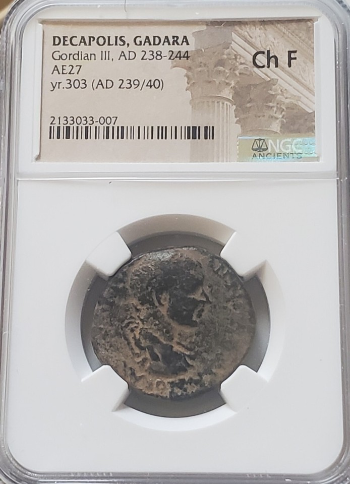 Decapolis Gadara Gordian III Galley AE27 NGC Choice Fine Ancient Coin ...