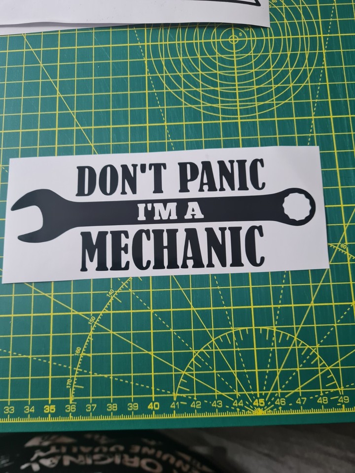 Don't Panic I'm A Mechanic Vinyl Decal Sticker Car Van Toolbox Funny ...