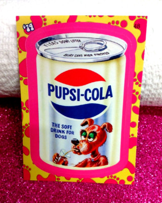 2008 Wacky Packages Flashback1 {FB1} Pink Border "PUPSI-COLA" #48 ...