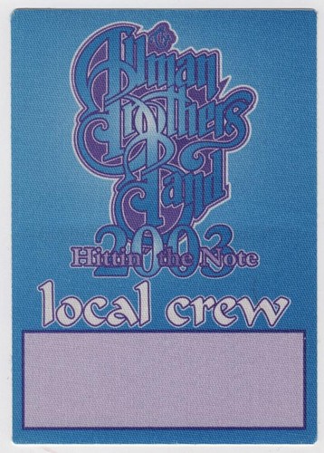 Allman Brothers Band Hitting The Note 2003 Tour. Local Crew Cloth ...